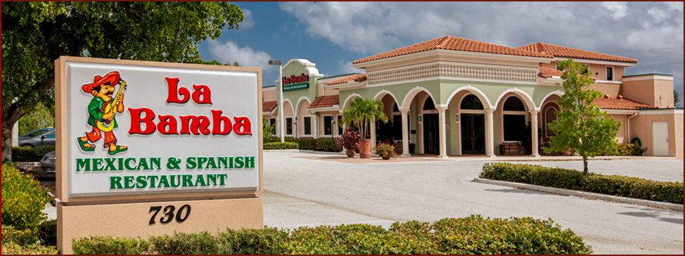 La Bamba Mexican and Spanish Restaurants in South Florida